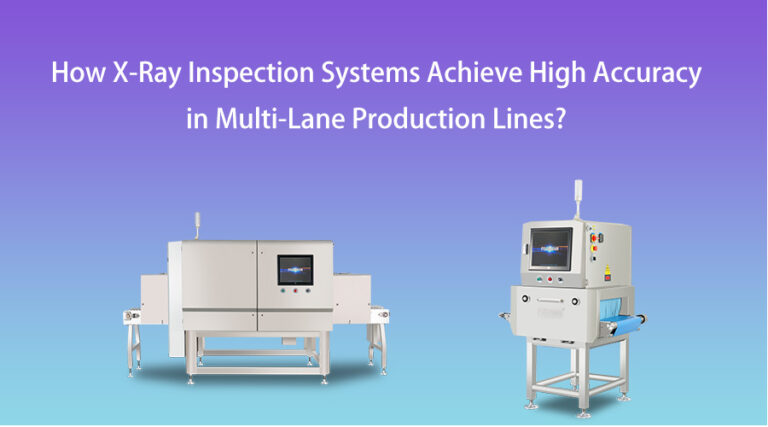 X-Ray Inspection Systems for Product Safety | Foodmanvision
