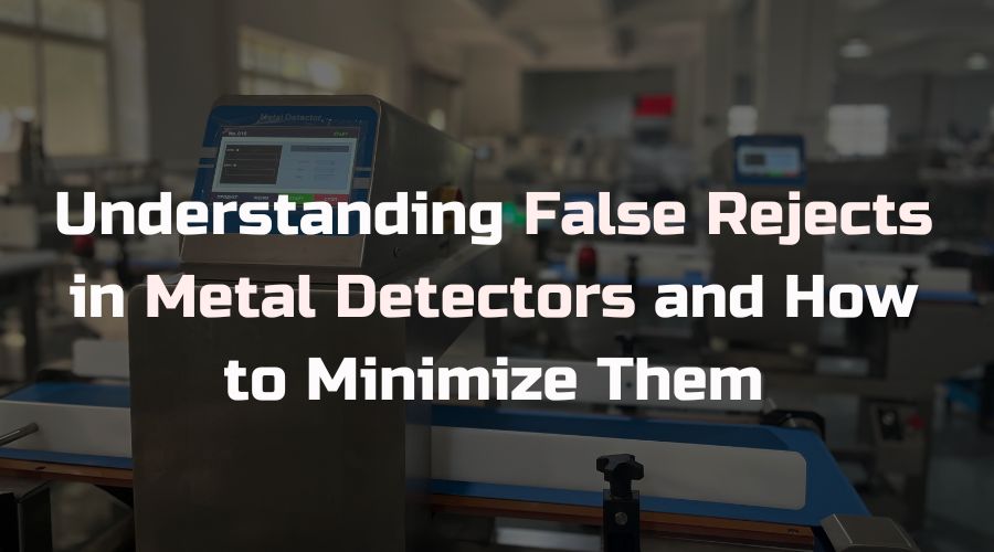 Understanding False Rejects in Metal Detectors
